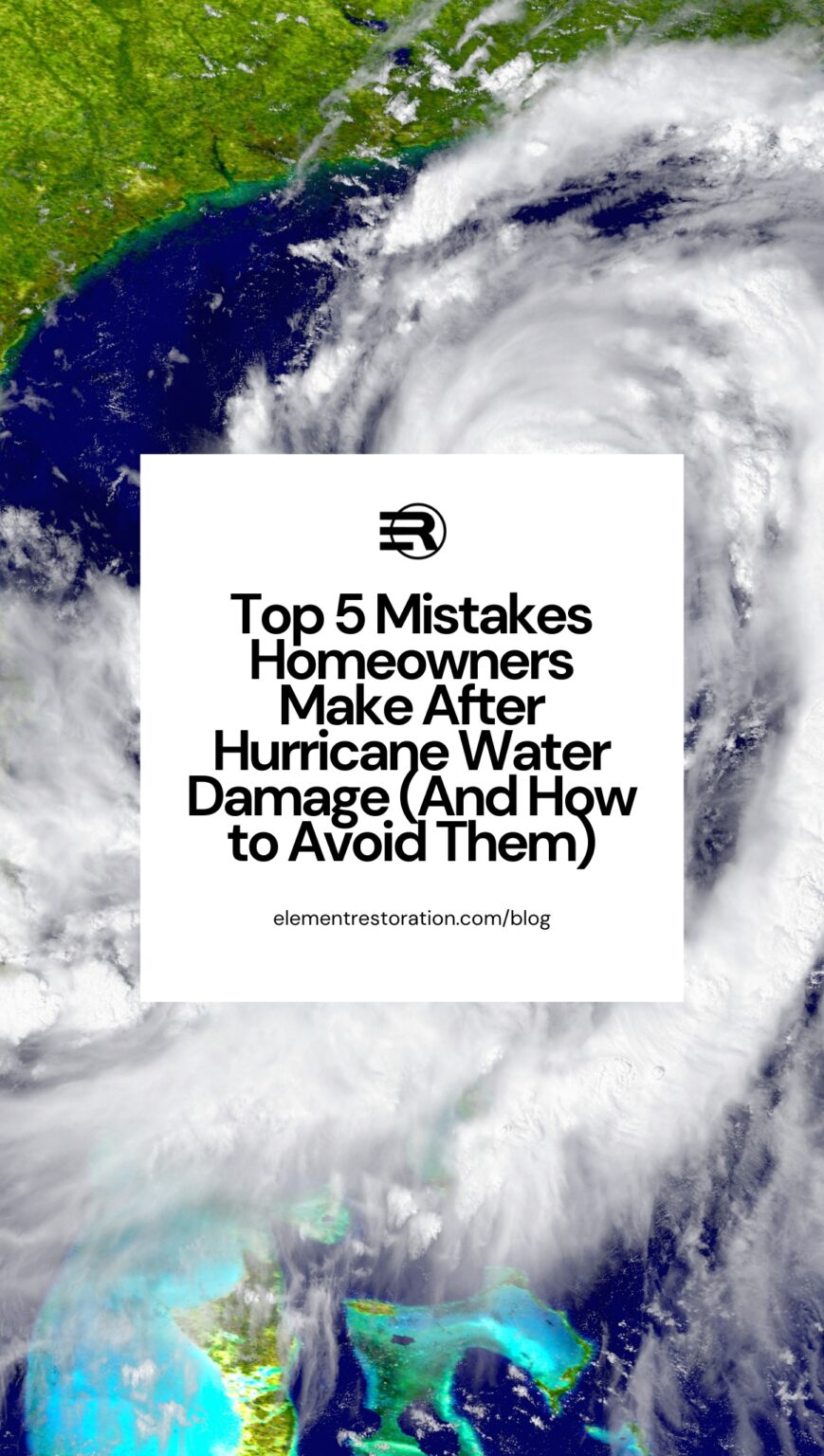 Top 5 Mistakes Homeowners Make After Hurricane Water Damage (And How to ...